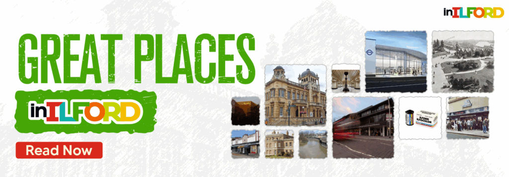 Welcome To Ilford | InIlford